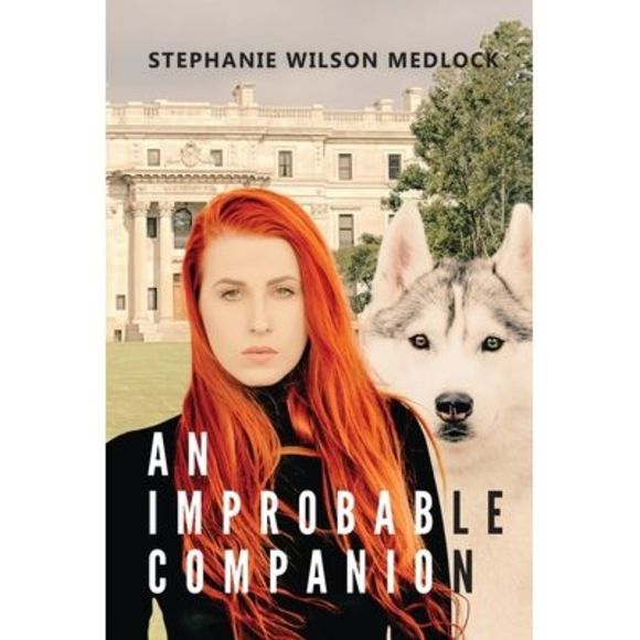 Stephanie Wilson Medlock | Other | An Improbable Companion Stephanie ...